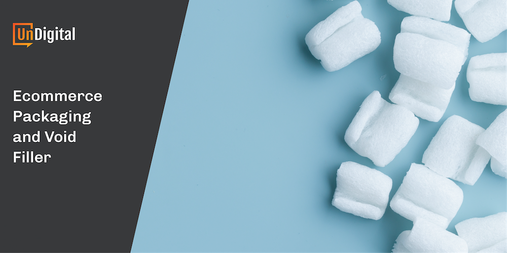 Ecommerce Packaging and Void Filler