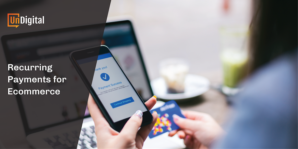 Recurring Payments For Ecommerce